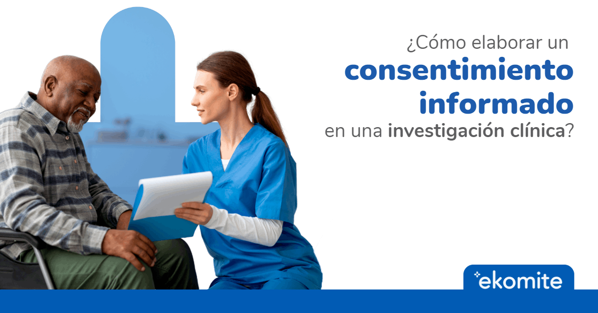 ¿Cómo elaborar un consentimiento informado en una investigación clínica ...